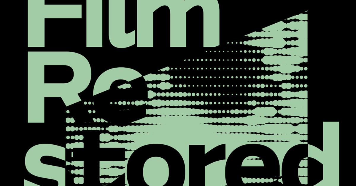 Film Restored – The Film Heritage Festival | Deutsche Kinemathek